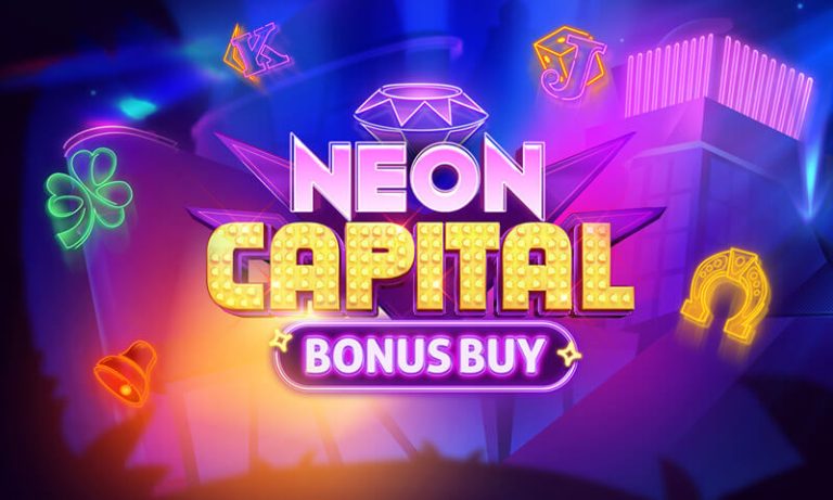 Neon Capital Bonus Buy - Casino Planet